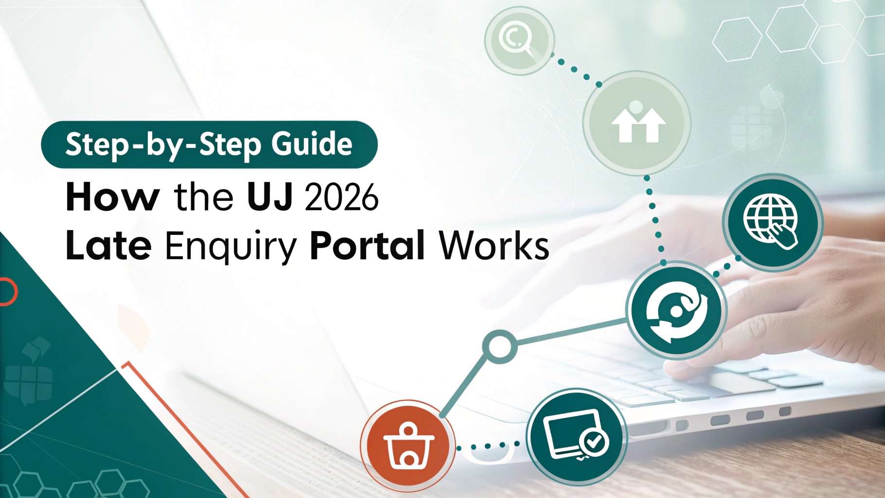Step-by-Step Guide: How the UJ 2026 Late Enquiry Portal Works - Course ...